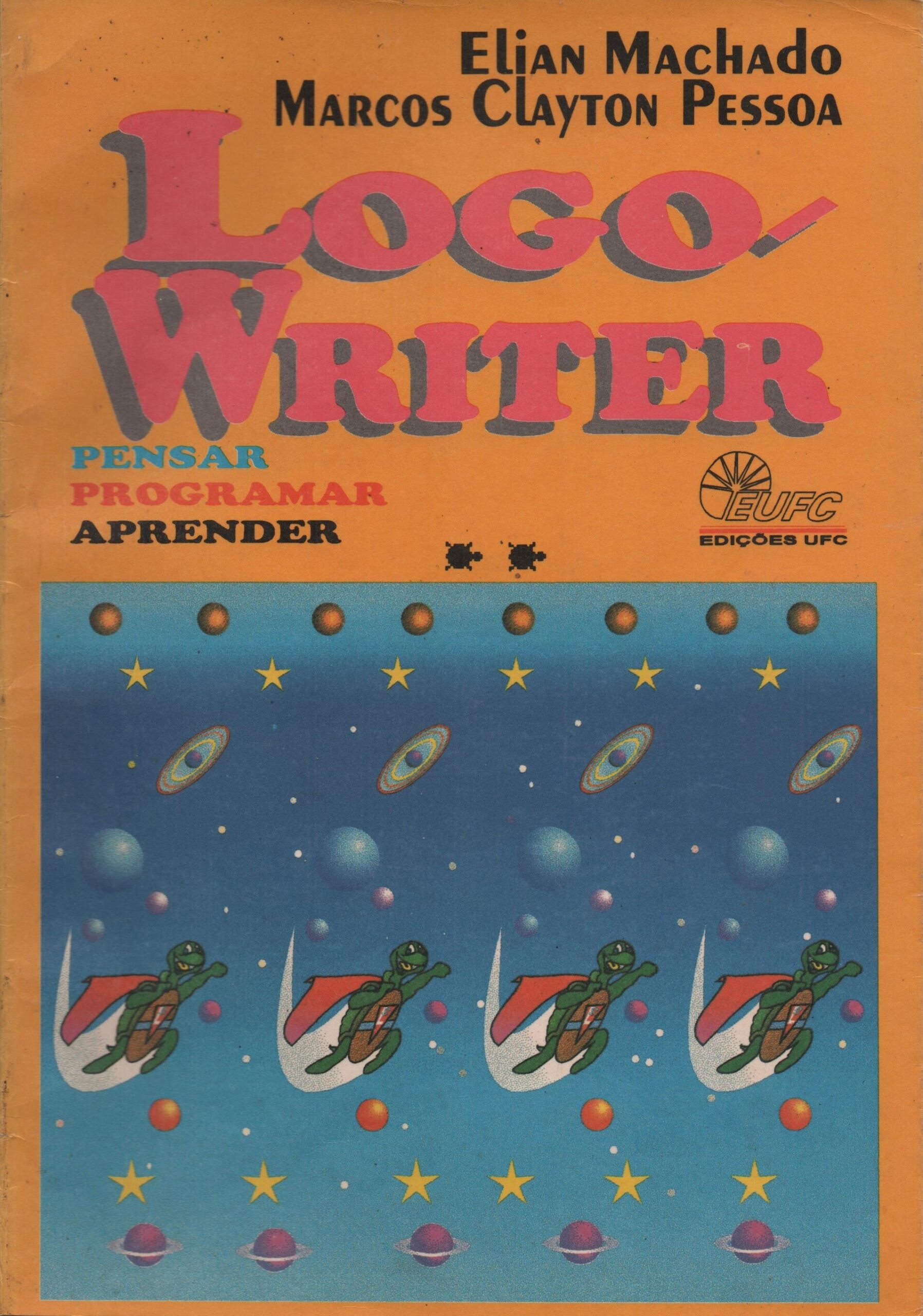 LogoWriter: pensar, programar, aprender – Editora UFC
