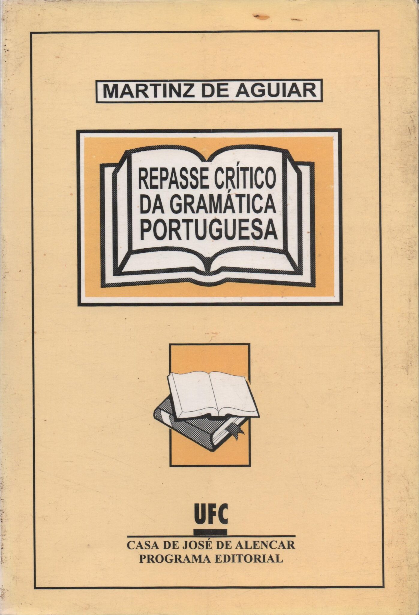 Repasse crítico da gramática portuguesa (2ª edição) – Editora UFC